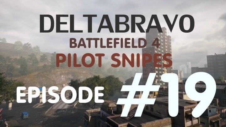 BF4：戦場の脅威「パイロットスナイピング」のモンタージュ | EAA!! FPSjp.net（イーエーエー）